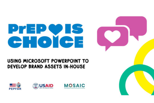 Developing PrEPisChoice Brand Assets in Microsoft PowerPoint: A how-to guide - PrEPWatch